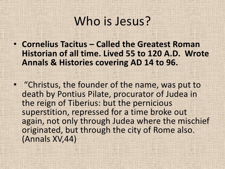 Tacitus Rome Jesus Christ Did Jesus Exist? (Part 1: Tacitus)